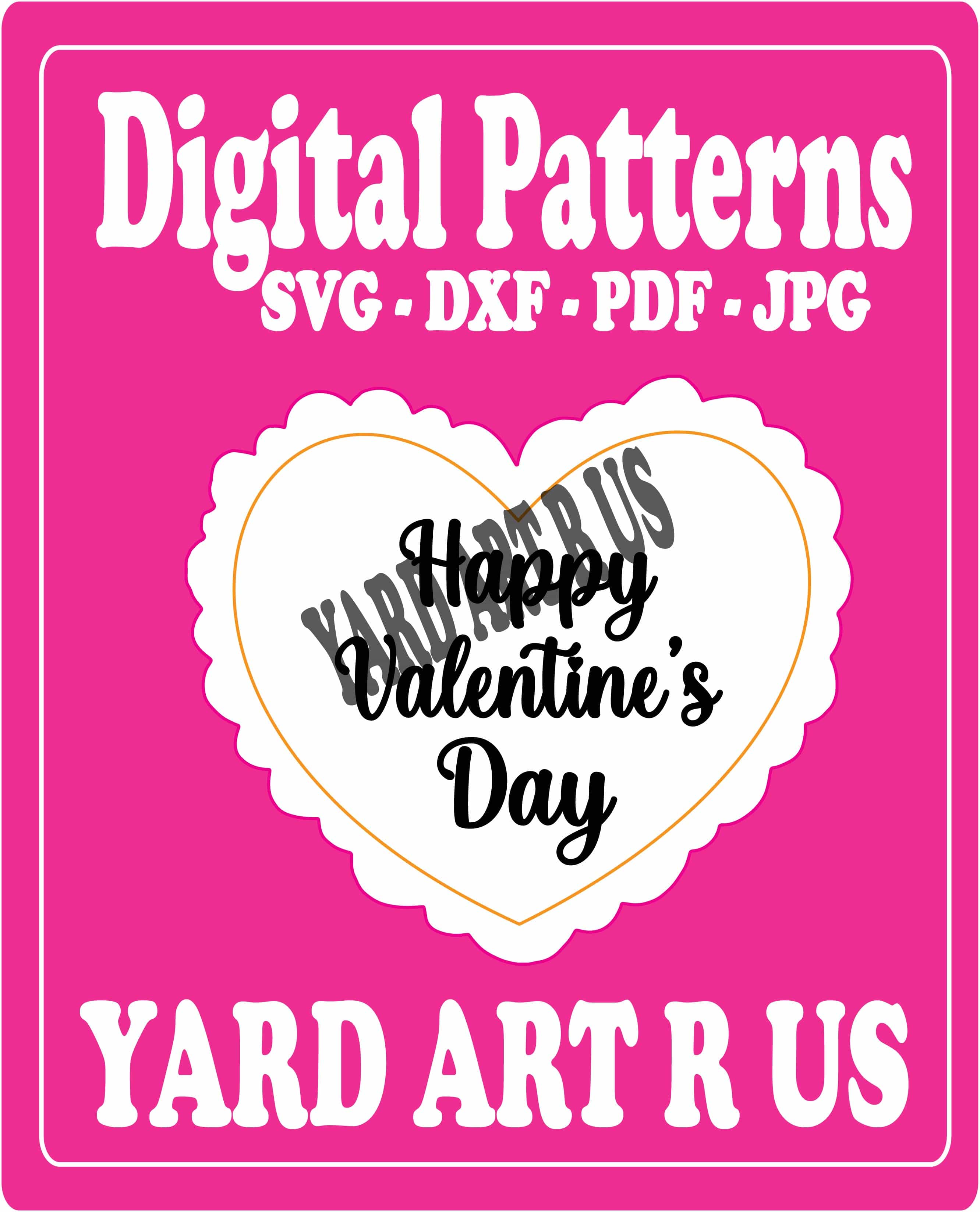 Valentine’s Day Templates – DIY Yard Signs – Yard Art Decor and More