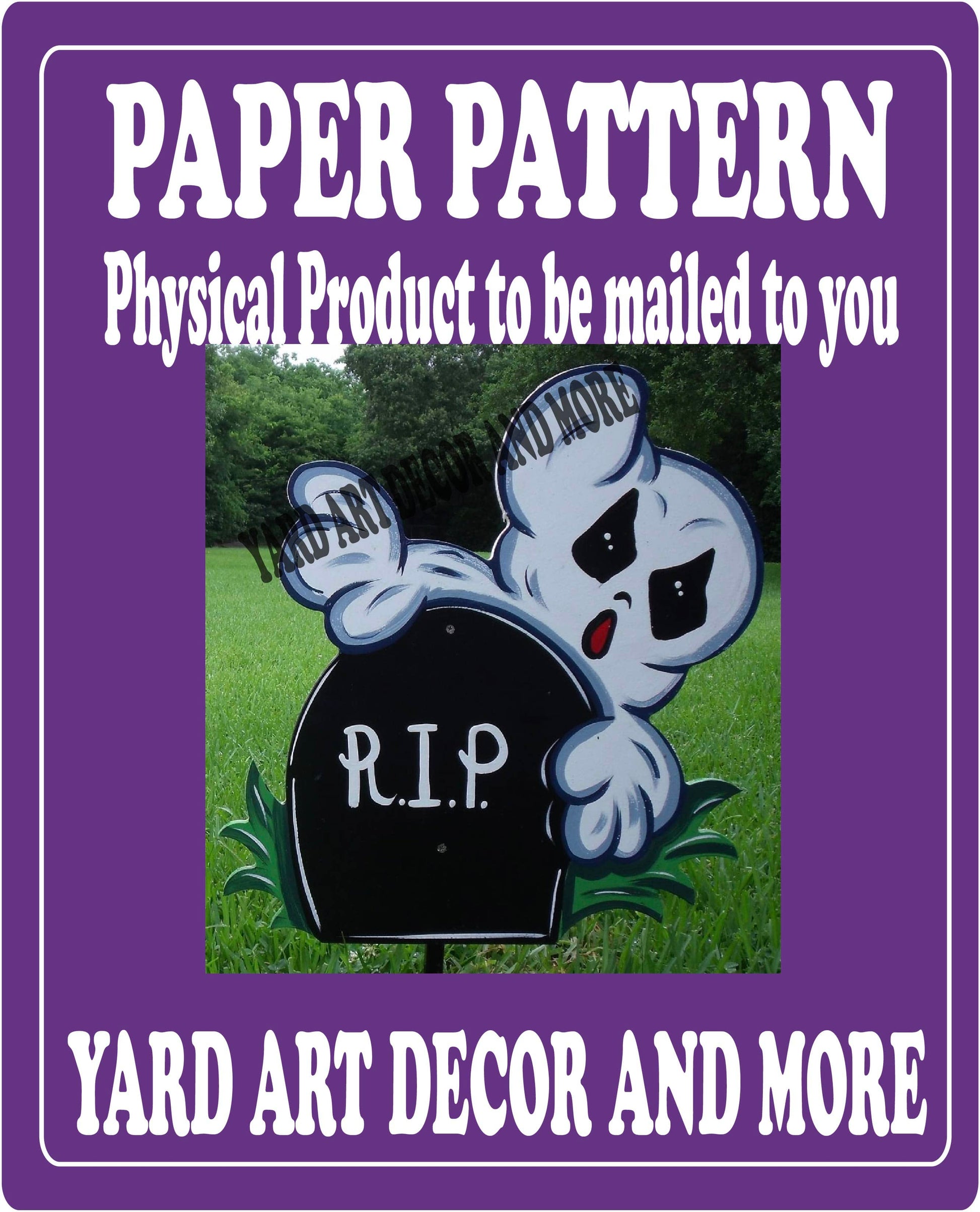 Halloween Ghost RIP Paper Pattern – Yard Art Decor and More LLC
