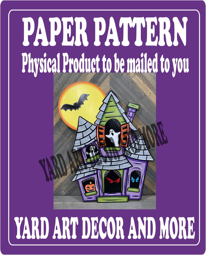Haunted House Paper Patterns – Yard Art Decor and More